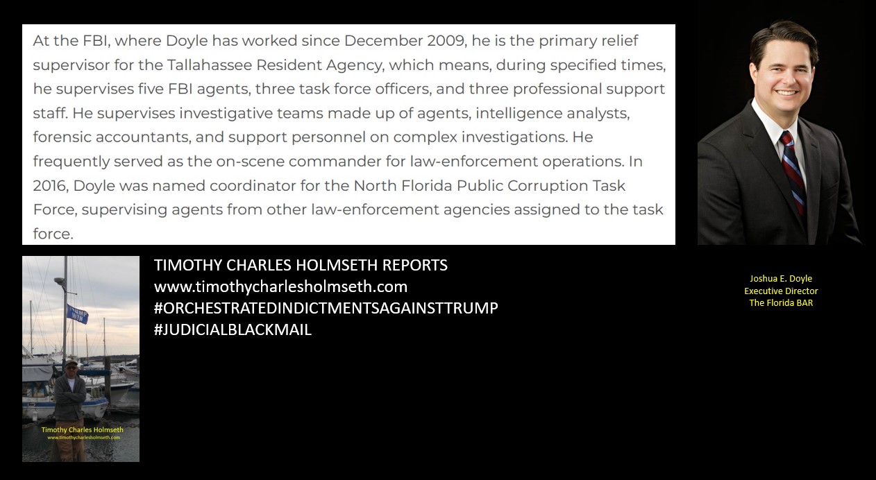 FORMER FBI AGENT JOSHUA E. DOYLE (EXECUTIVE DIRECTOR OF FLORIDA BAR ...
