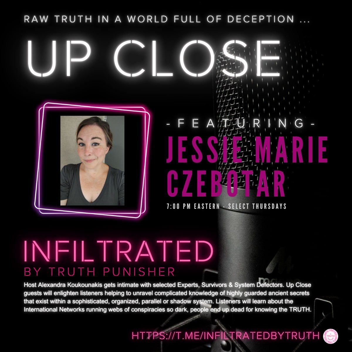 ALEXANDRA KOUKOUNAKIS, HOST, INFILTRATED BY TRUTH PUNISHER, LAUNCHES ...